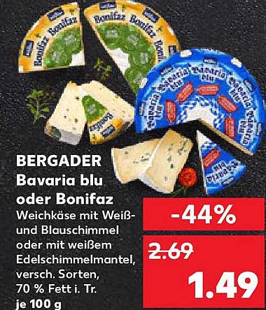 Bergader Bavaria Blu Oder Bonifaz Angebot bei Kaufland - ProspektGuru.de