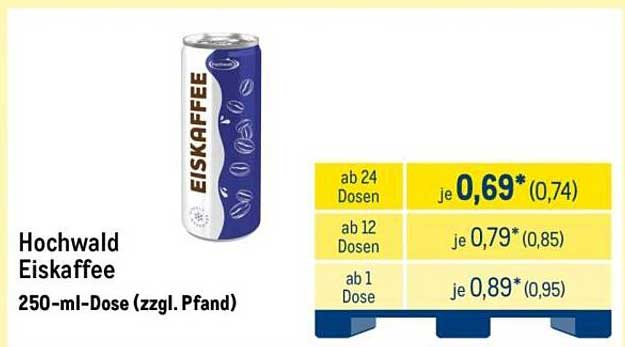Hochwald Eiskaffee 250-Ml-Dose (Zzgl. Pfand) Angebot bei METRO ...