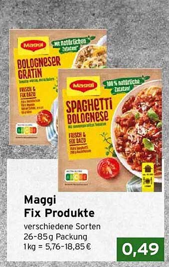 Maggi Fix Produkte Verschiedene Sorten 26-85 G Packung Angebot bei CAP ...