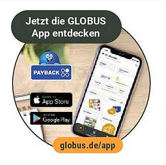 Jetzt Die Globus App Entdecken Angebot bei Globus - ProspektGuru.de