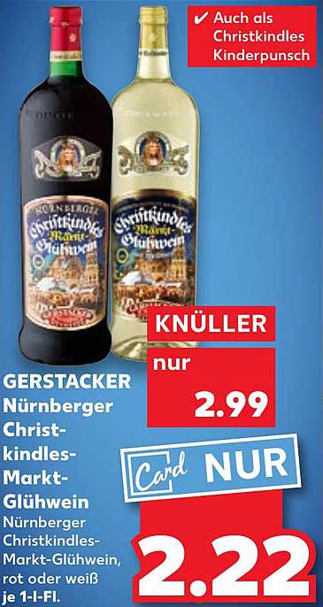 Gerstacker Nürnberger Christkindlesmarkt-Glühwein Angebot bei Kaufland ...