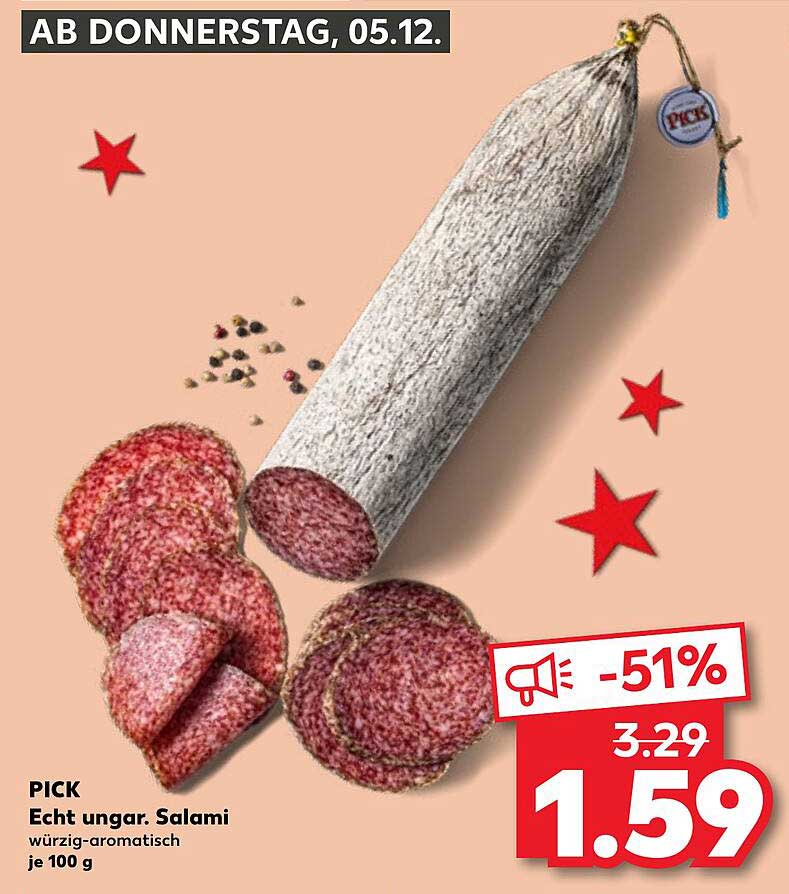 Pick Echt Ungar. Salami Angebot bei Kaufland - ProspektGuru.de