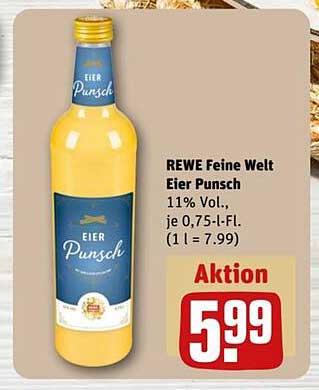 Rewe Feine Welt Eier Punsch Angebot bei REWE Center