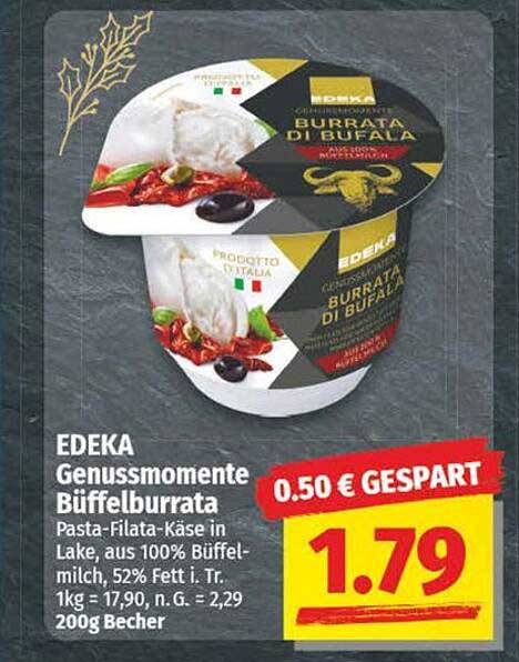 Edika Genussmomente Büffelburrata Angebot bei nah & gut - ProspektGuru.de