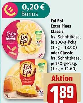 Fol Epi Extra Fines Classic Und Classic Schnittkäse Angebot bei REWE ...