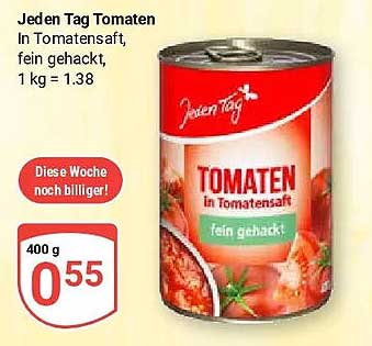 Jeden Tag Tomaten In Tomatensauce, Fein Gehackt, 400 G Angebot bei ...