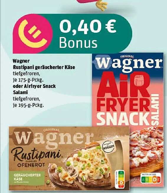 Wagner Rustipani Geräucherter Käse Oder Airfryer Snack Salami Angebot ...