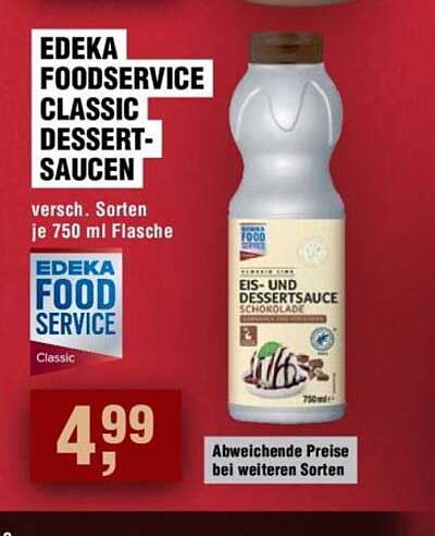 Edeka Foodservice Classic Dessert-Saucen Versch. Sorten Je 750 Ml ...