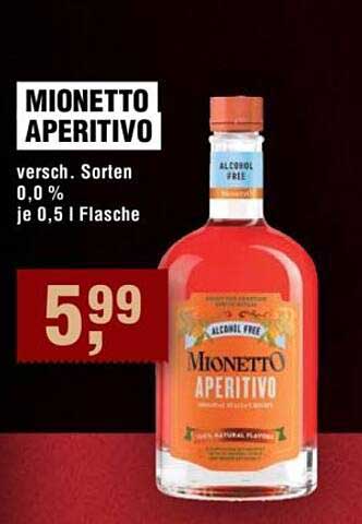 Mionetto Sekt Versch. Sorten 750 Ml Oder Aperitivo 0,0% 500 Ml Angebot ...