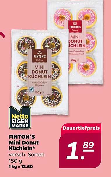 Finton's Mini Donut Küchlein* Versch. Sorten 150 G Angebot bei NETTO ...