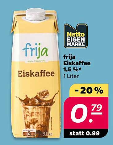 Frija Eiskaffee 1,5 %* 1 Liter Angebot bei NETTO - ProspektGuru.de