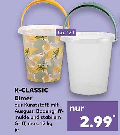 K-Classic Eimer Angebot bei Kaufland - ProspektGuru.de