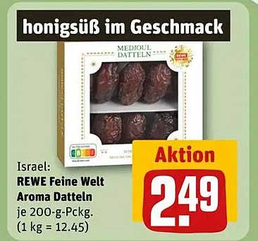 Rewe Feine Welt Aroma Datteln Angebot bei REWE Kaufpark