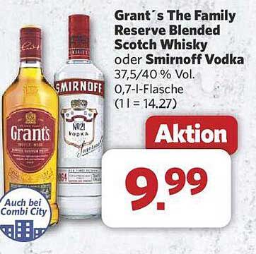 Grant's The Family Reserve Blended Scotch Whisky Oder Smirnoff Vodka ...