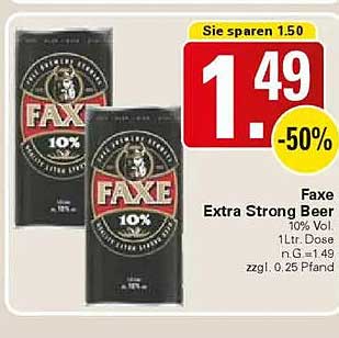 Faxe Extra Strong Beer 10% Vol. 1L. Dose Angebot bei WEZ - ProspektGuru.de