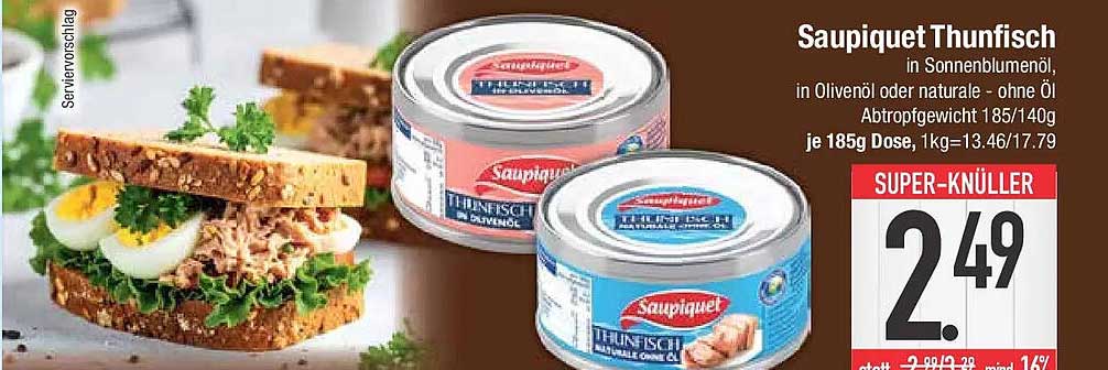 Saupiquet Thunfisch In Sonnenblumenöl, In Olivenöl Oder Naturale - Ohne ...