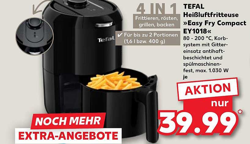 Tefal Heißluftfritteuse »Easy Fry Compact Ey1018« Angebot bei Kaufland ...