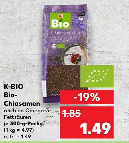 K-Bio Bio-Chiasamen Angebot bei Kaufland