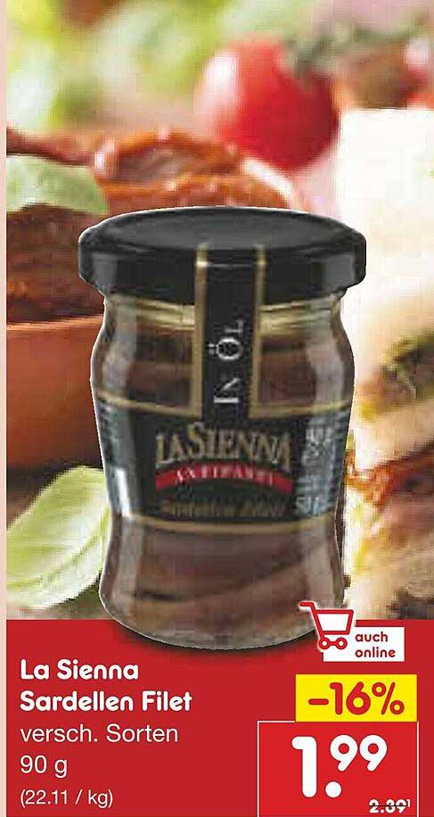 La Sienna Sardellen Filet Versch. Sorten 90 G Angebot bei Netto Marken ...