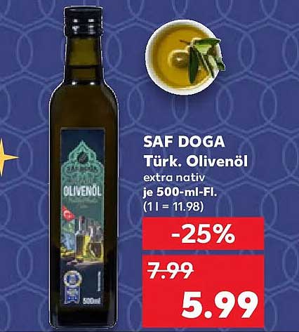 Saf Doga Türk. Olivenöl Extra Nativ Je 500-Ml-Fl. Angebot bei Kaufland ...