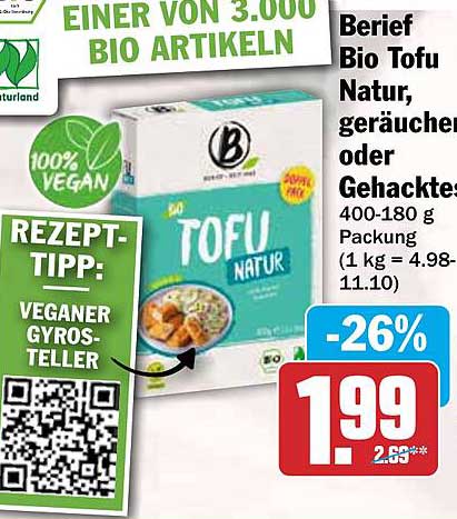 Berief Bio Tofu Natur, Geräuchert Oder Gehacktes Angebot bei Hit ...