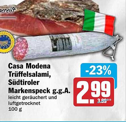 Casa Modena Trüffelsalami, Südtiroler Markenspeck G.g.a. Angebot bei ...