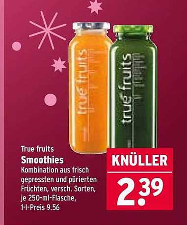 True Fruits Smoothies 250 Ml Glasflasche Angebot bei Hit - ProspektGuru.de