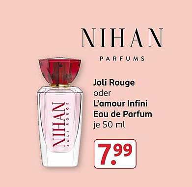 Nihan Parfums Joli Rouge Oder L’amour Infini Eau De Parfum Angebot bei Rossmann