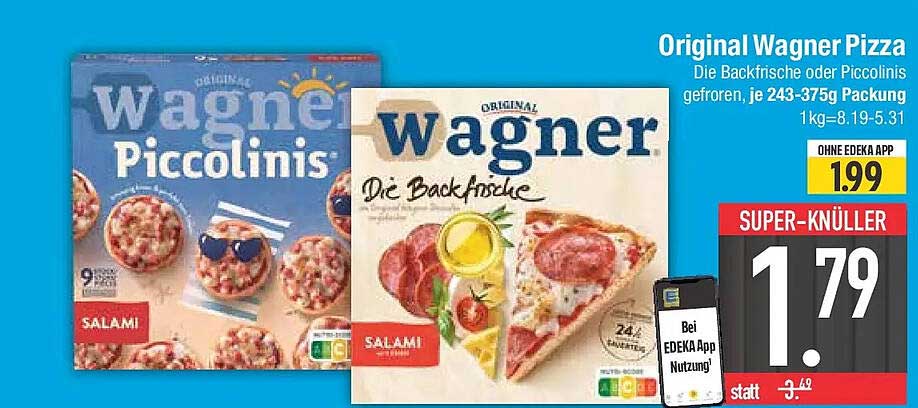 Original Wagner Pizza Die Backfrische Oder Piccolinis Gefroren, Je 243 ...
