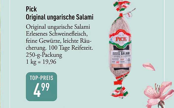 Pick Original Ungarische Salami Angebot bei Galeria Markthalle ...