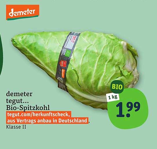 Demeter Tegut... Bio-Spitzkohl Angebot bei tegut - ProspektGuru.de
