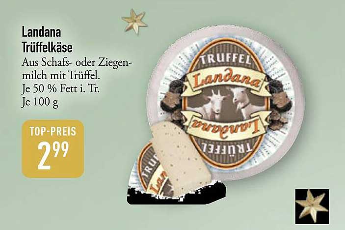 Landana Trüffelkäse - Aus Schafs- Oder Ziegenmilch Mit Trüffel Angebot ...