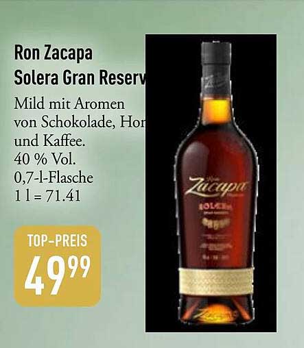 Ron Zacapa Solera Gran Reserva Angebot bei Galeria Markthalle ...