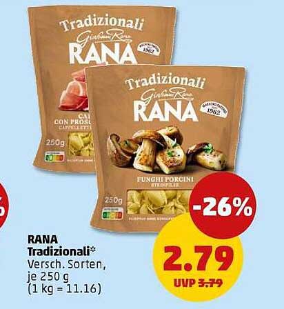 Rana Tradizionali* Versch. Sorten, Je 250 G Angebot bei Penny ...