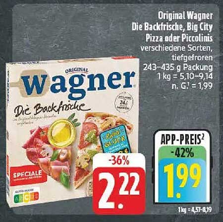 Original Wagner Die Backfrische, Big City Pizza Oder Piccolinis ...