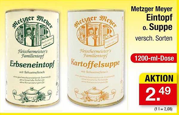 Metzger Meyer Eintopf O. Suppe Versch. Sorten Angebot bei Zimmermann ...