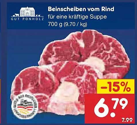 Beinscheiben Vom Rind Für Eine Kräftige Suppe Angebot bei Netto Marken ...