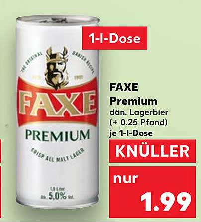 Faxe Premium Dän. Lagerbier (+ 0.25 Pfand) Je 1-L-Dose Angebot bei ...
