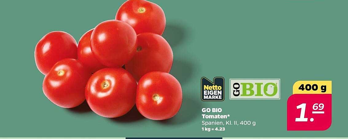Go Bio Tomaten* Spanien, Kl. Ii, 400 G Angebot bei NETTO - ProspektGuru.de