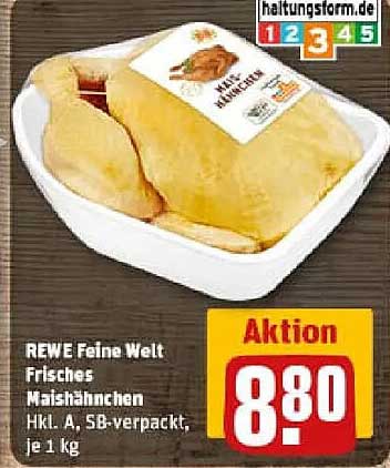 Rewe Feine Welt Frisches Maishähnchen Hk1. A, Sb-Verpackt, Je 1 Kg ...