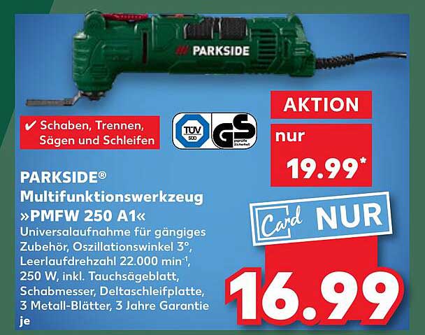 Parkside® Multifunktionswerkzeug »Pmfw 250 A1« Angebot bei Kaufland ...