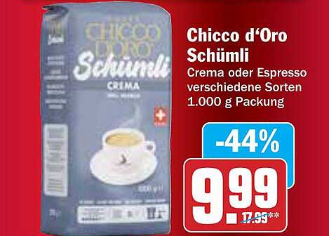 Chicco D'oro Schümli Crema Oder Espresso 1.000 G Packung Angebot bei Hit