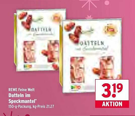 Rewe Feine Welt Datteln Im Speckmantel 150-G-Packung Angebot bei Wasgau ...
