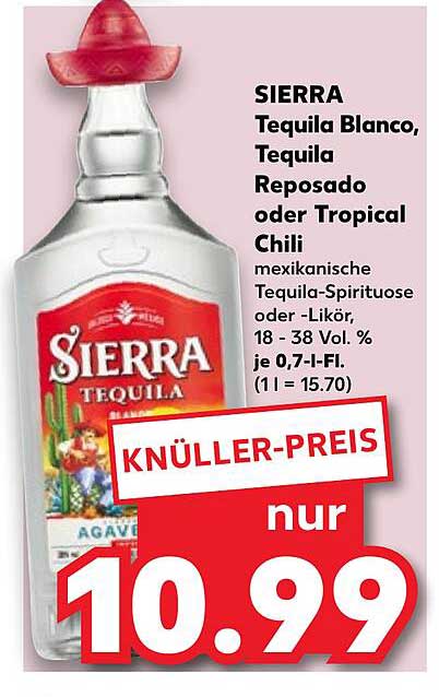Sierra Tequila Blanco, Tequila Reposado Oder Tropical Chili Angebot bei ...