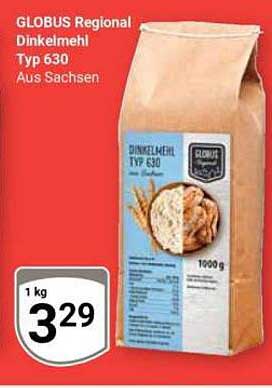 Globus Regional Dinkelmehl Typ 630 Aus Sachsen Angebot bei Globus ...