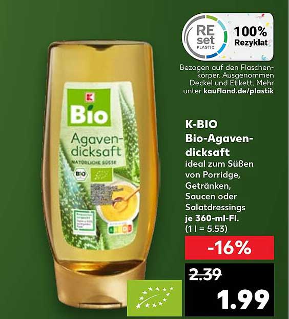 K-Bio Bio-Agavendicksaft Angebot bei Kaufland