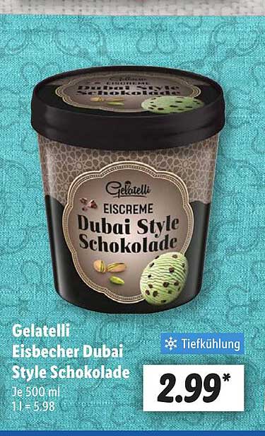 Gelatelli Eisbecher Dubai Style Schokolade Angebot bei Lidl