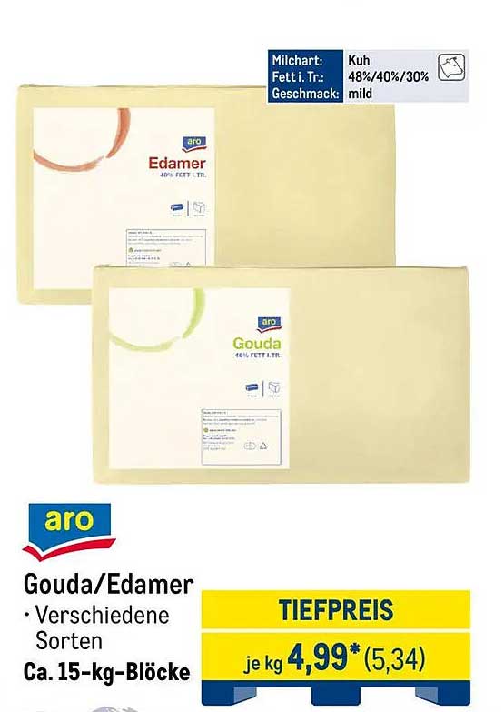 Aro Gouda/Edamer Verschiedene Sorten, Ca. 15-Kg-Blöcke Angebot bei ...
