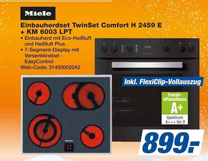 Einbauherdset Twinset Comfort H 2459 E + Km 6003 Lpt Angebot bei Expert ...
