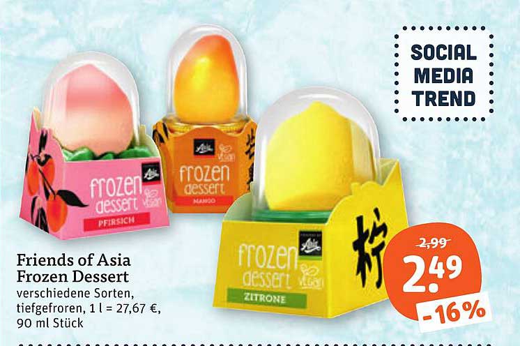 Friends Of Asia Frozen Dessert - Verschiedene Sorten Angebot bei ...